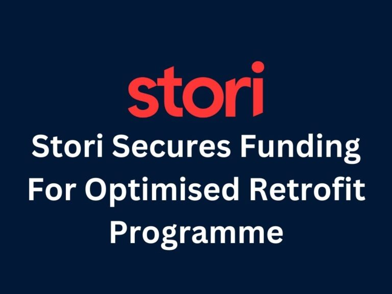 Stori Secures Funding For Optimised Retrofit Programme | Stori